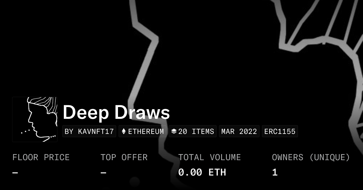 Deep Draws - Collection | OpenSea