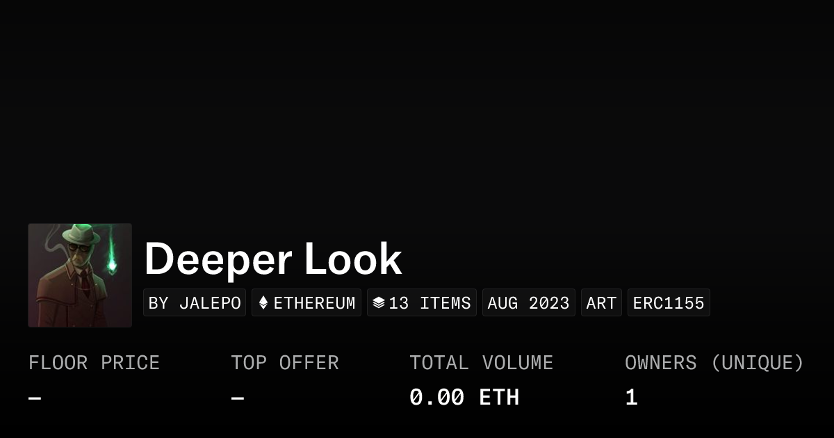 Deeper Look - Collection | OpenSea