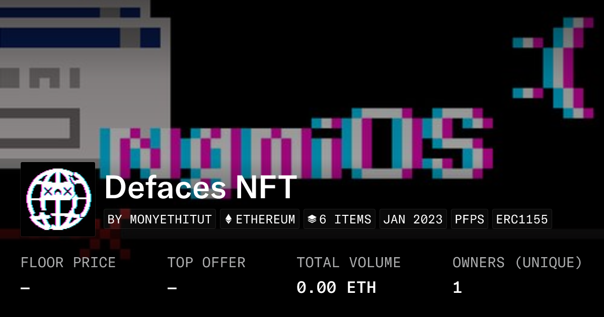 Defaces NFT - Collection | OpenSea