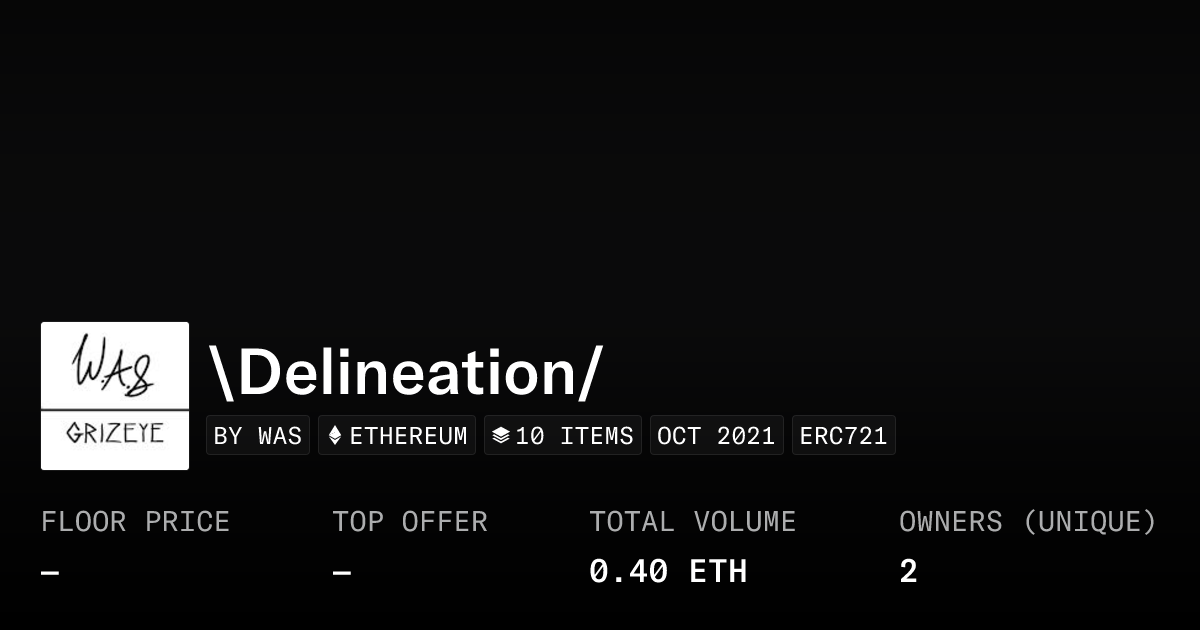 \Delineation/ - Collection | OpenSea