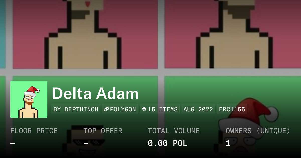 Delta Adam - Collection | OpenSea