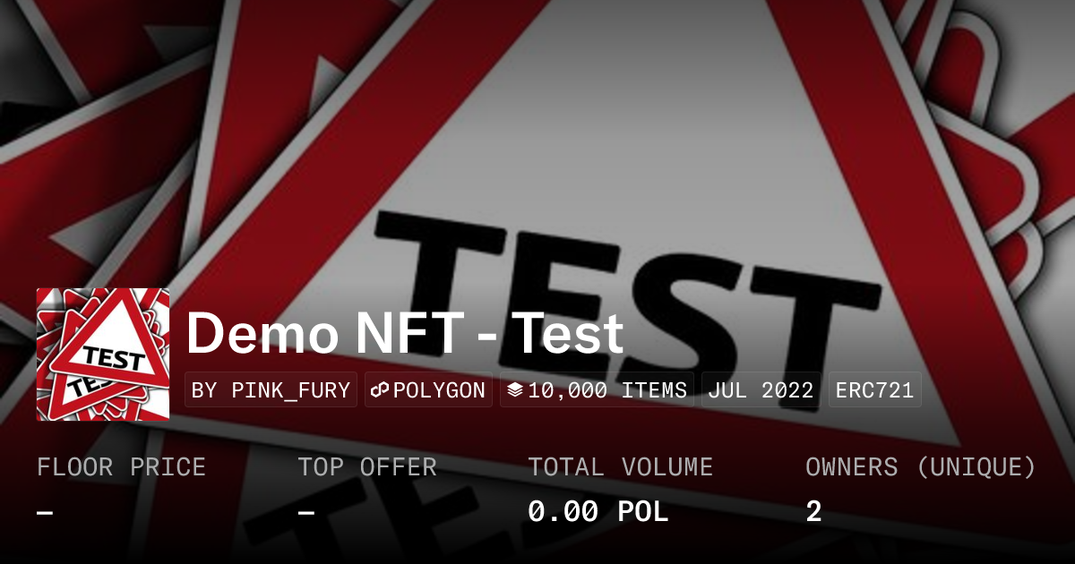 Demo NFT - Test - Collection | OpenSea