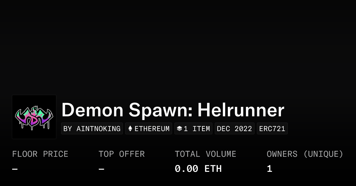 Demon Spawn: Helrunner - Collection | OpenSea