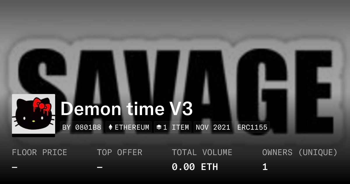 Demon time V3 - Collection | OpenSea