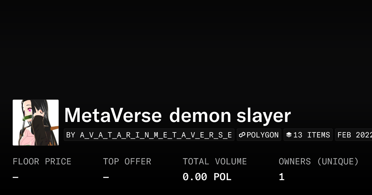 MetaVerse demon slayer - Collection | OpenSea