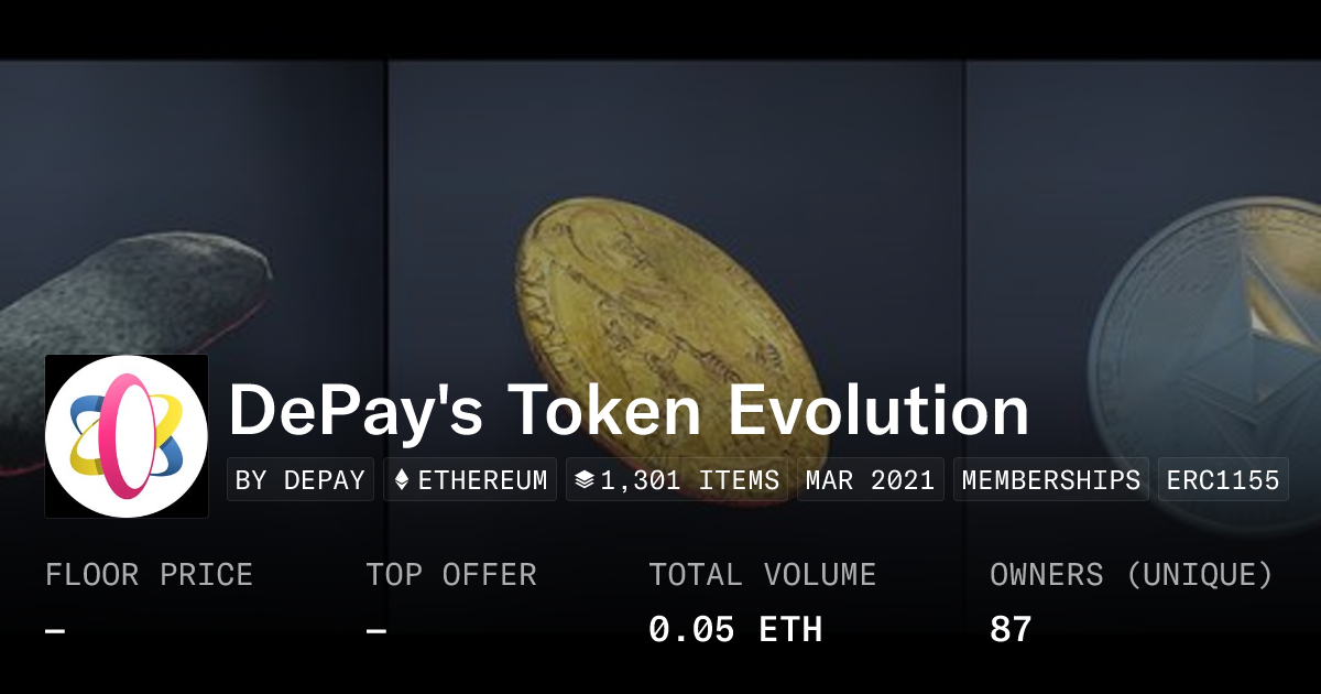 DePay's Token Evolution - Collection | OpenSea
