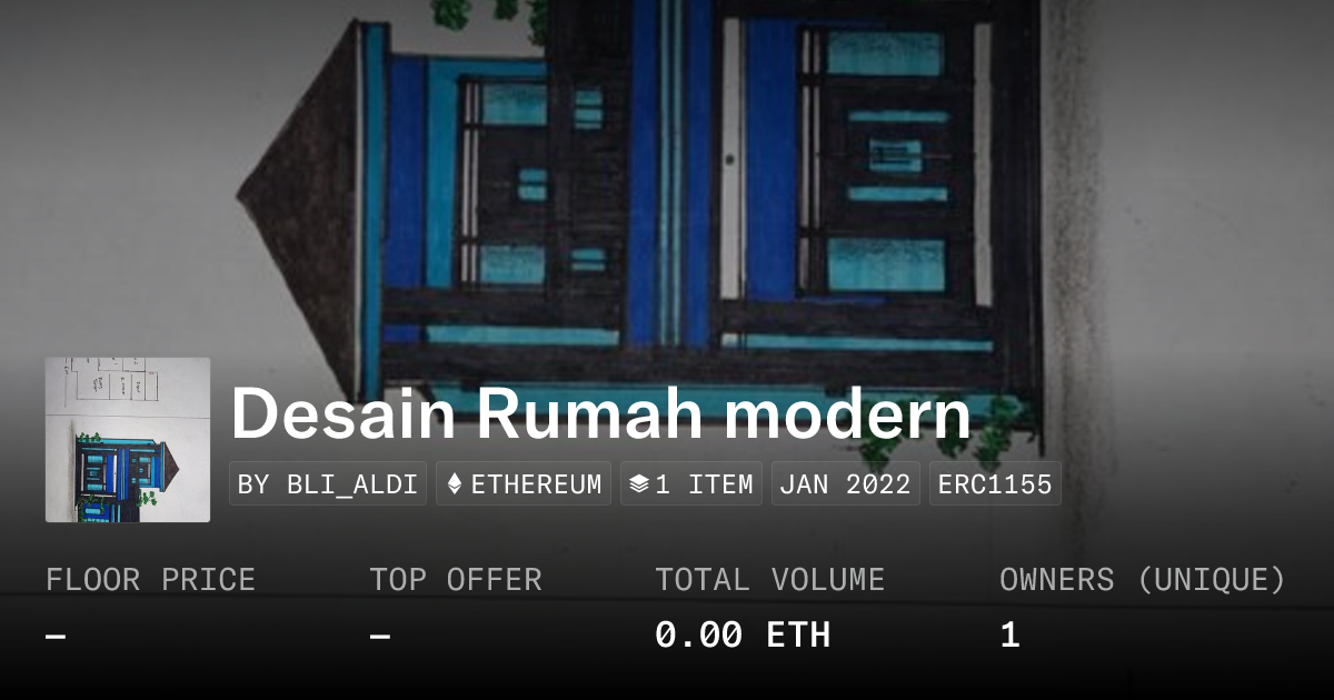 Desain Rumah modern - Collection | OpenSea