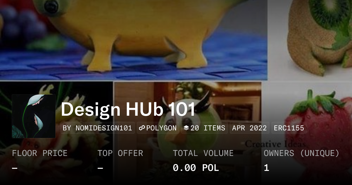 Design HUb 101 - Collection | OpenSea