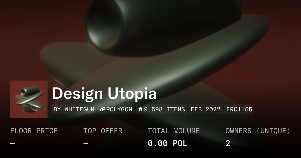 Design Utopia - Collection | OpenSea