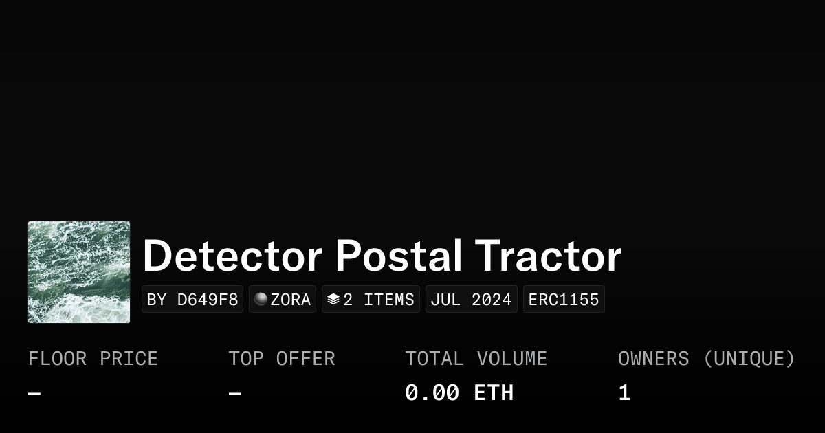 Detector Postal Tractor - Collection | OpenSea