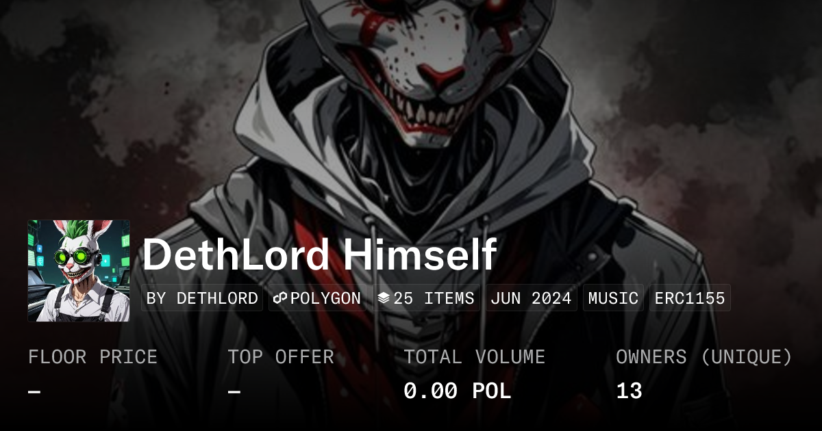 DethLord Himself - Collection | OpenSea