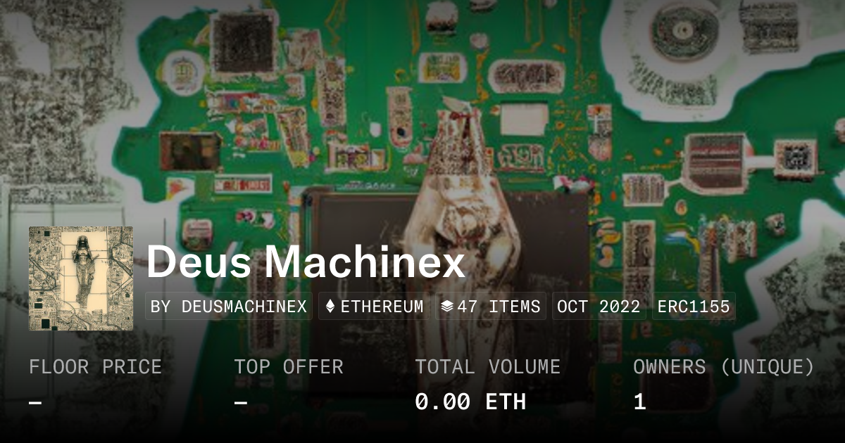 Deus Machinex - Collection | OpenSea