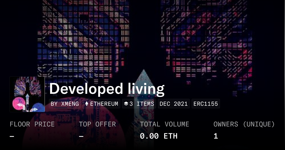 Developed living - Collection | OpenSea