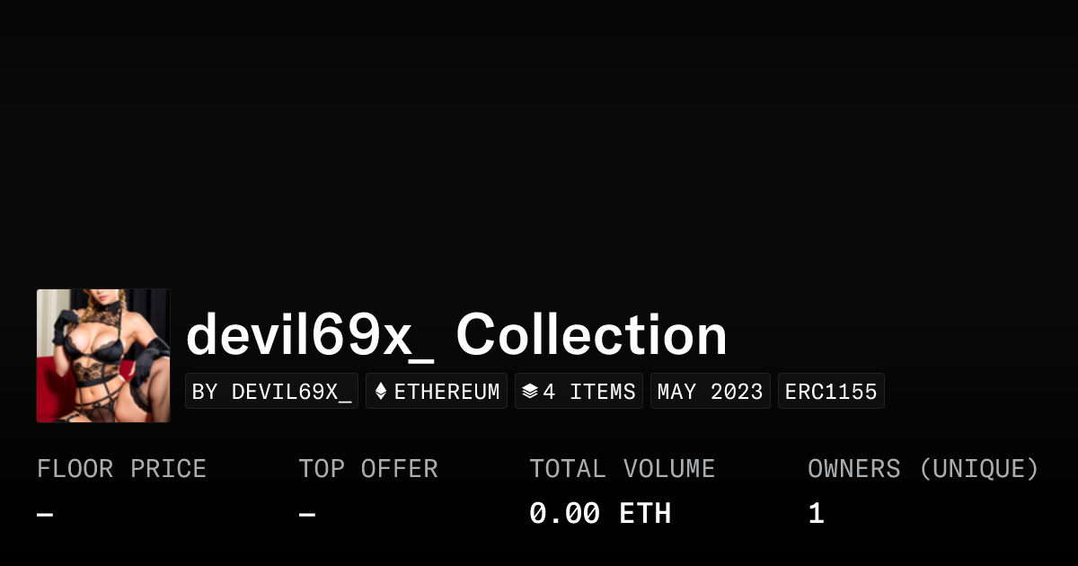 devil69x_ Collection - Collection | OpenSea