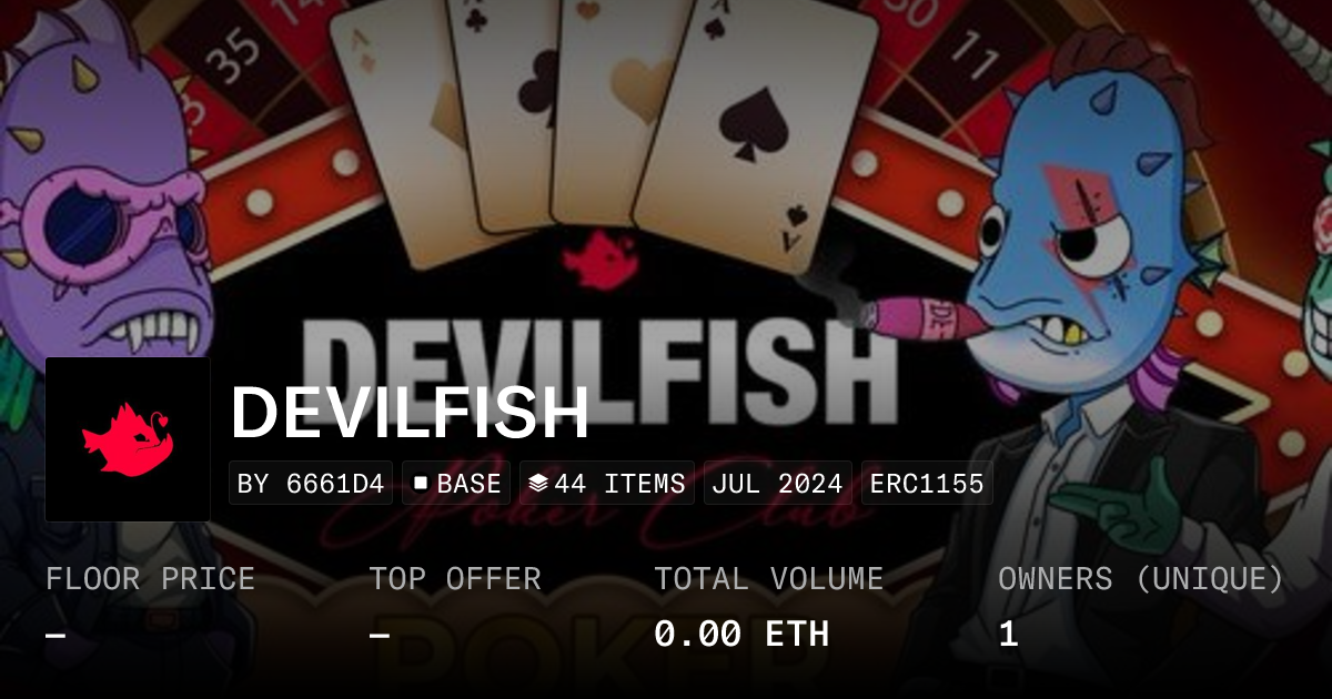 DEVILFISH - Collection | OpenSea