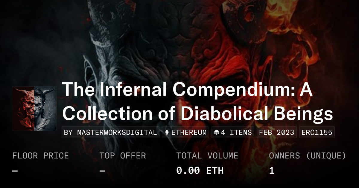The Infernal Compendium: A Collection of Diabolical Beings - Collection | OpenSea