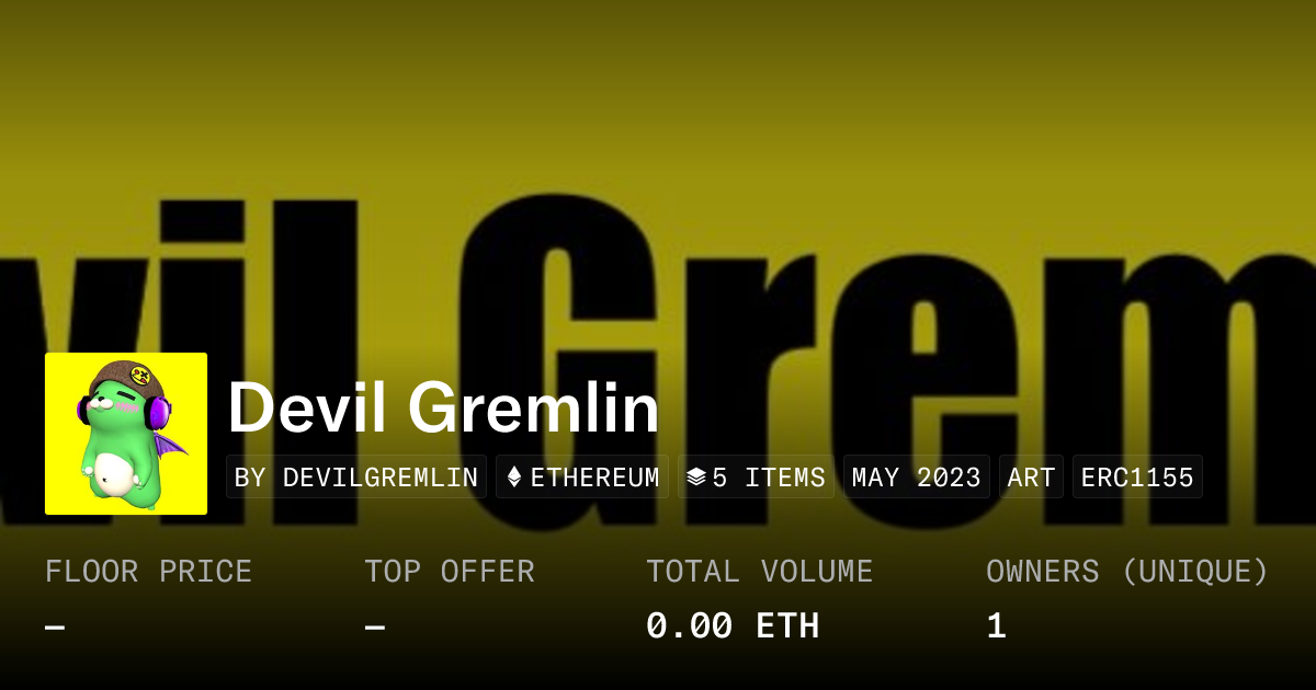 Devil Gremlin - Collection | OpenSea