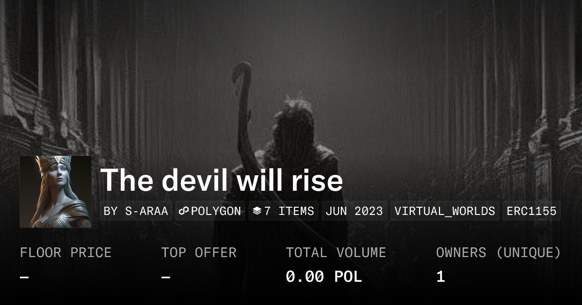 The devil will rise - Collection | OpenSea