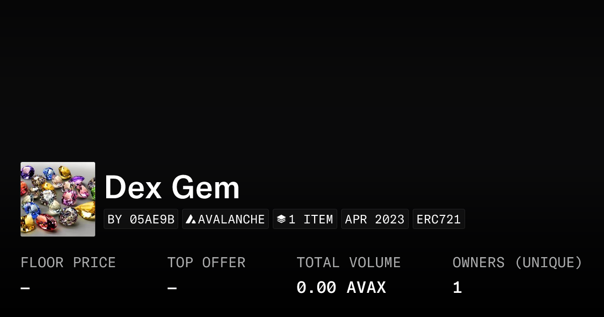 Dex Gem - Collection | OpenSea