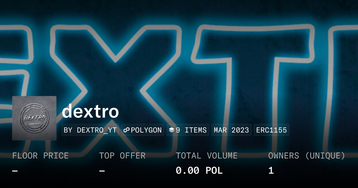 dextro - Collection | OpenSea