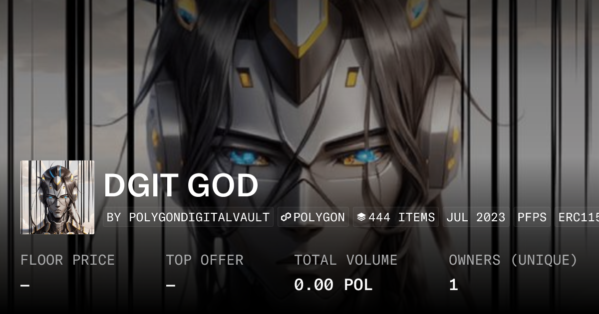DGIT GOD - Collection | OpenSea