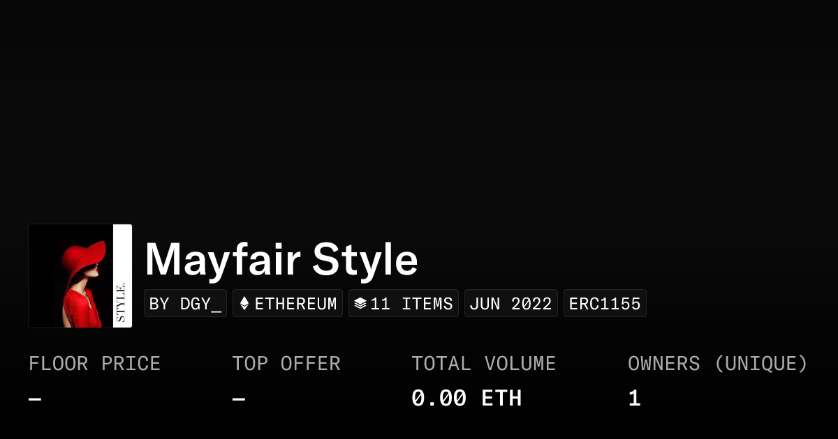 Mayfair Style - Collection | OpenSea