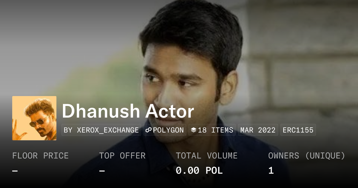 Dhanush Actor - Collection | OpenSea
