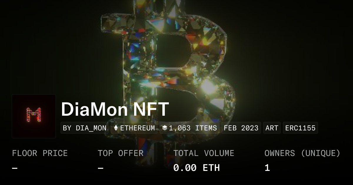 DiaMon NFT - Collection | OpenSea