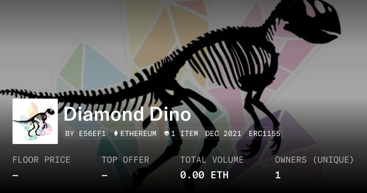 Diamond Dino - Collection | OpenSea