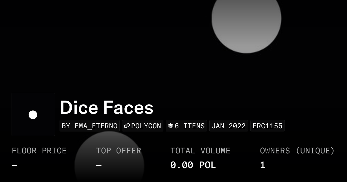 Dice Faces - Collection | OpenSea