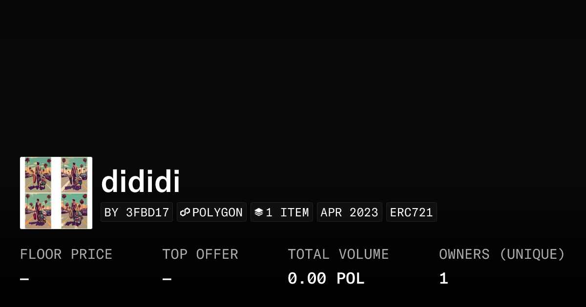 dididi - Collection | OpenSea