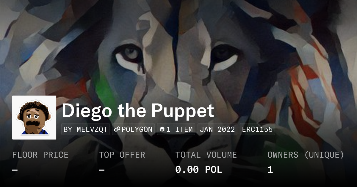 Diego the Puppet - Collection | OpenSea