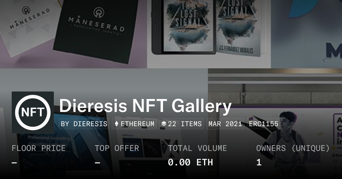 Dieresis NFT Gallery - Collection | OpenSea