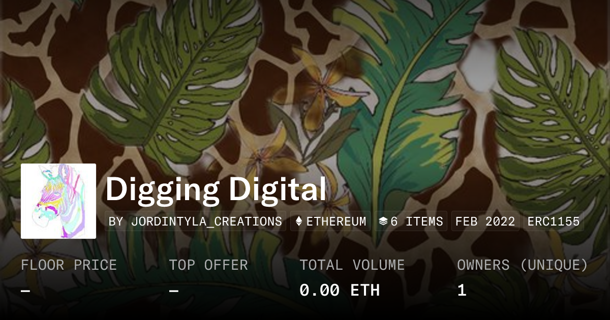 Digging Digital - Collection | OpenSea