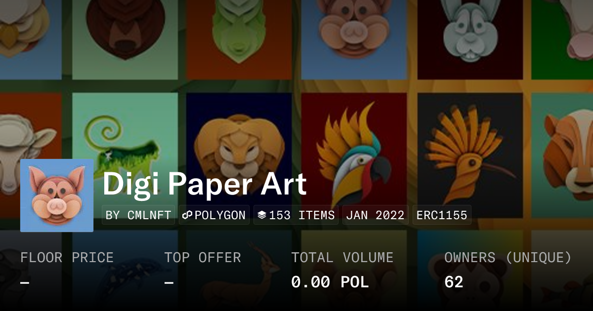 Digi Paper Art - Collection | OpenSea