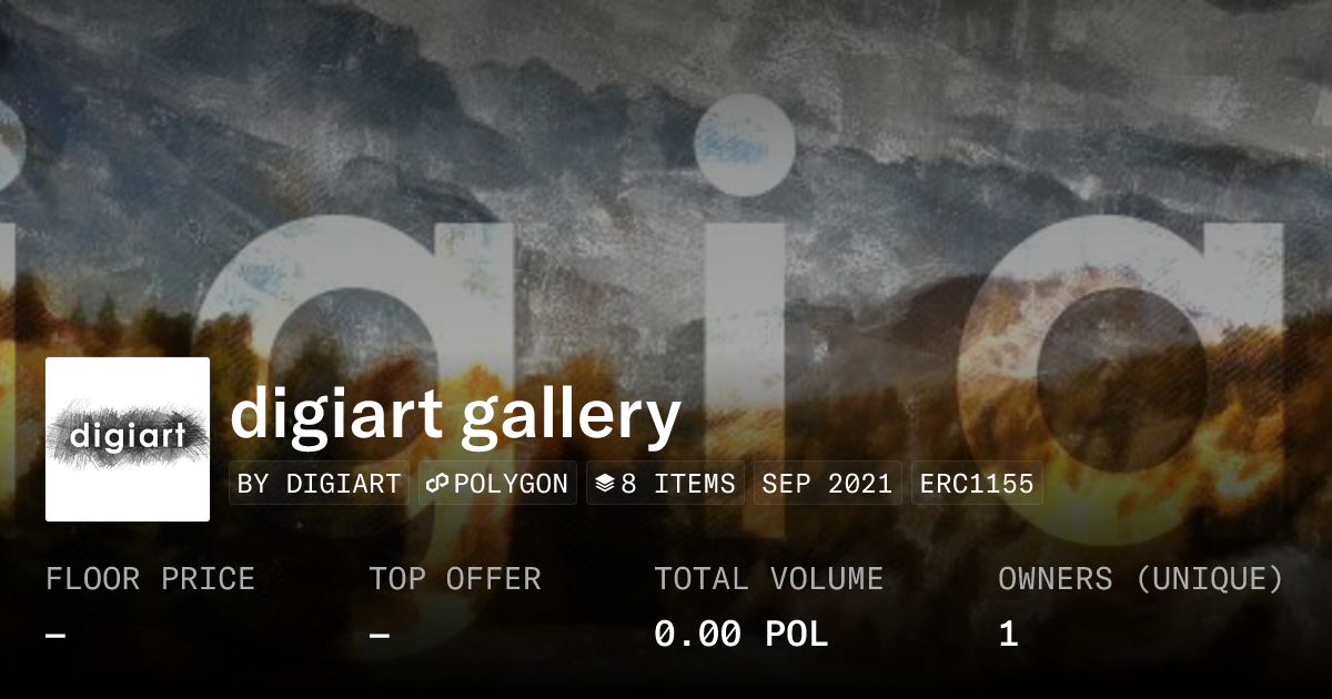 digiart gallery - Collection | OpenSea