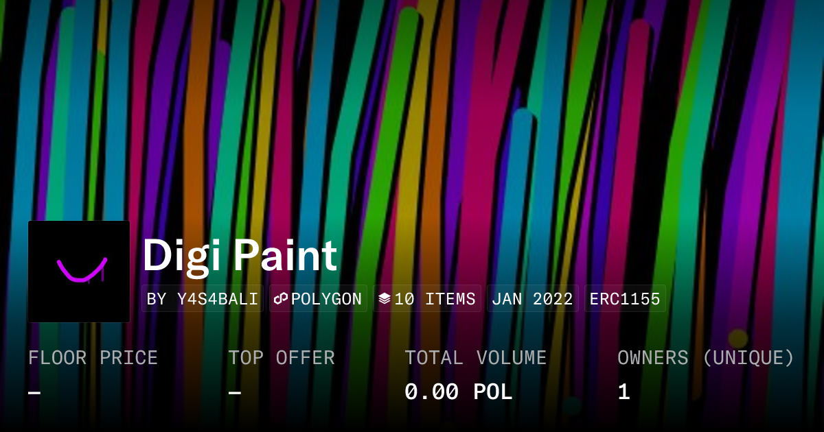 Digi Paint - Collection | OpenSea