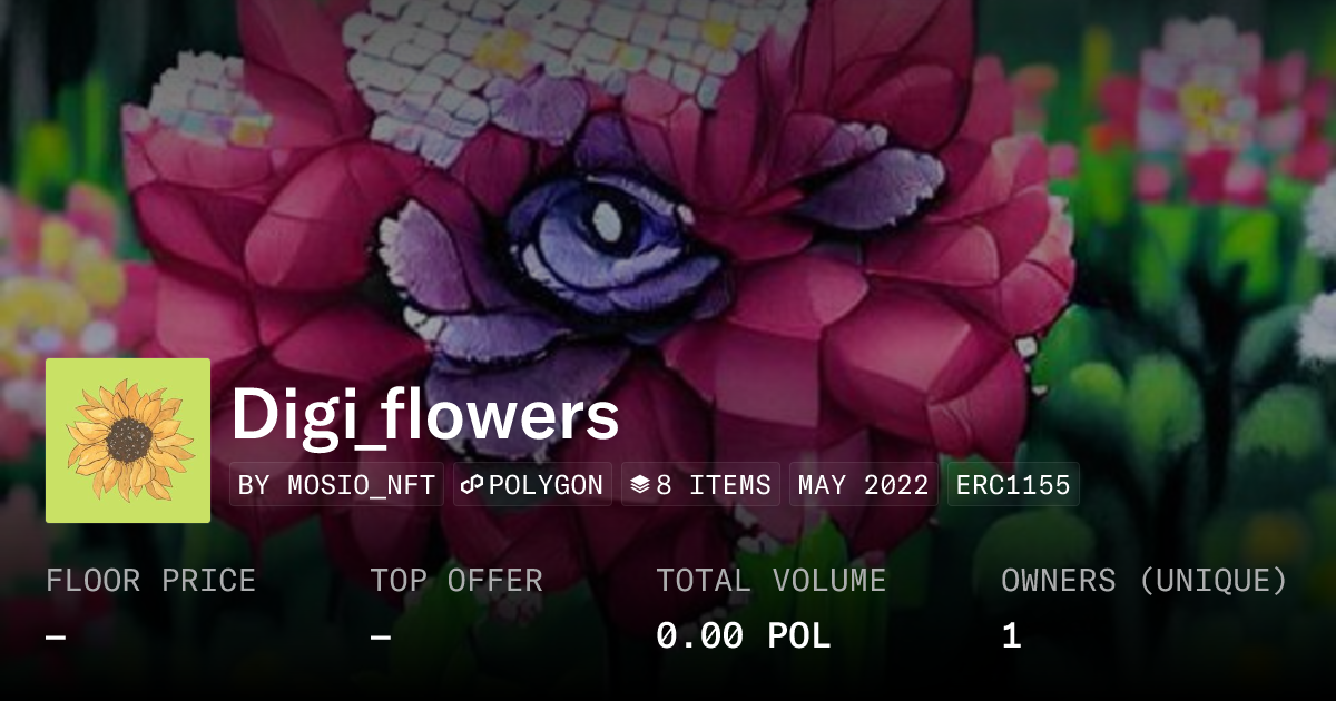 Digi_flowers - Collection | OpenSea