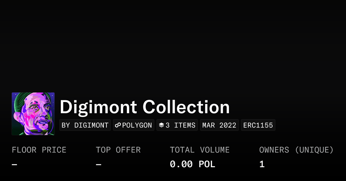 Digimont Collection - Collection | OpenSea