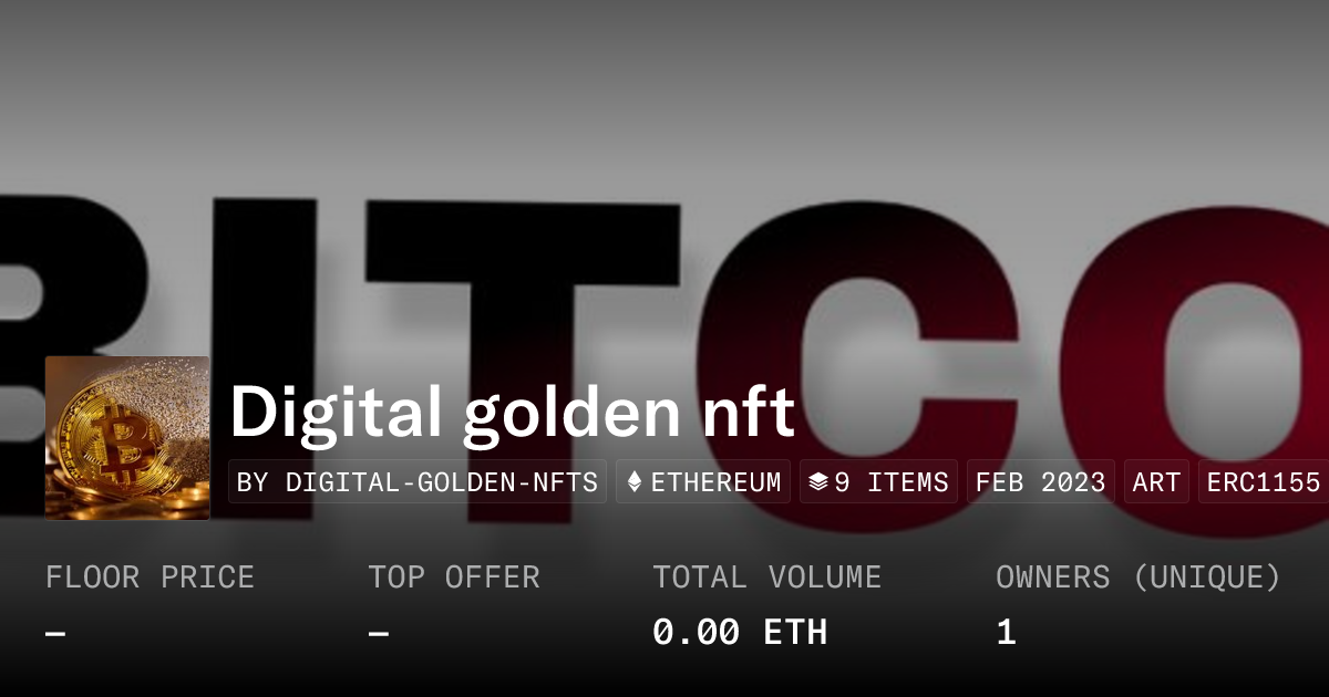 Digital golden nft - Collection | OpenSea