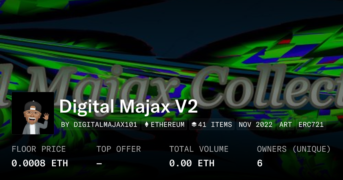 Digital Majax V2 - Collection | OpenSea