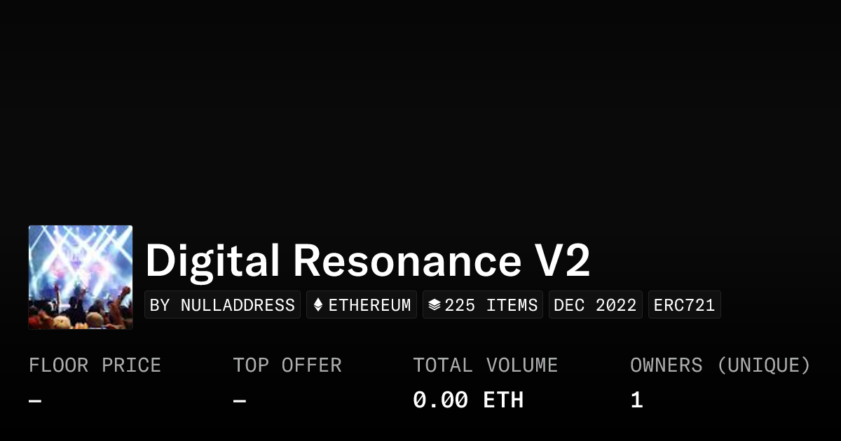 Digital Resonance V2 - Collection | OpenSea
