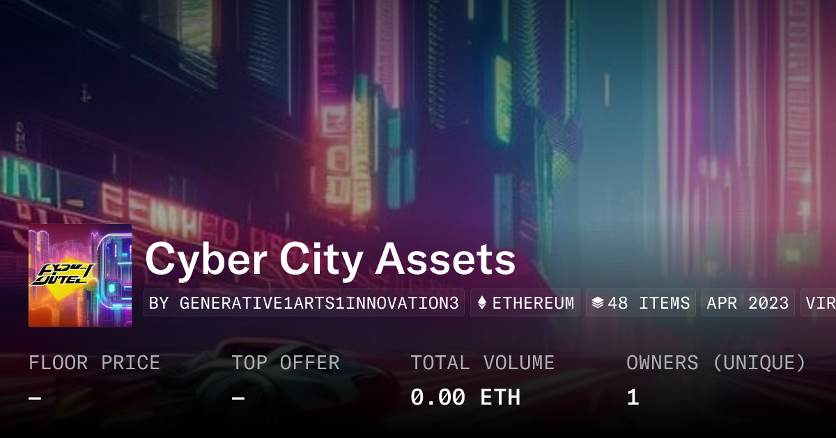 Cyber City Assets - Collection | OpenSea