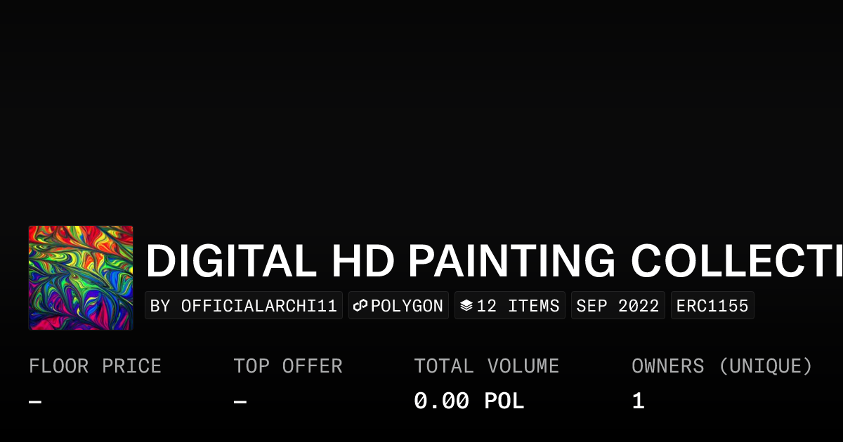 DIGITAL HD PAINTING COLLECTION - Collection | OpenSea