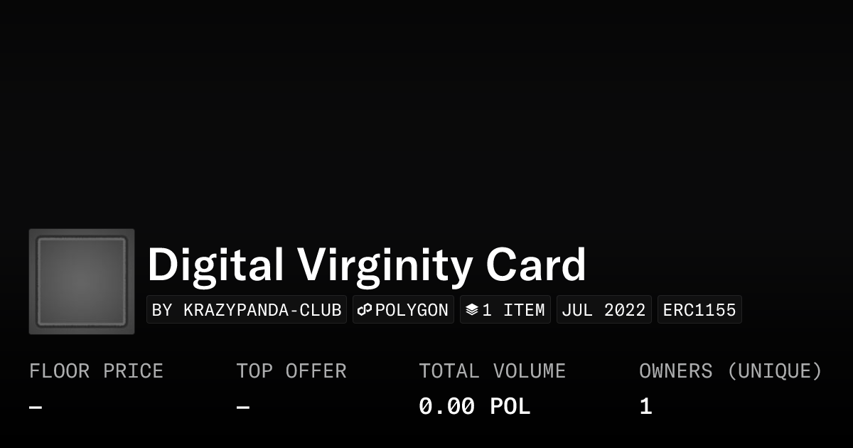 Digital Virginity Card - Collection | OpenSea