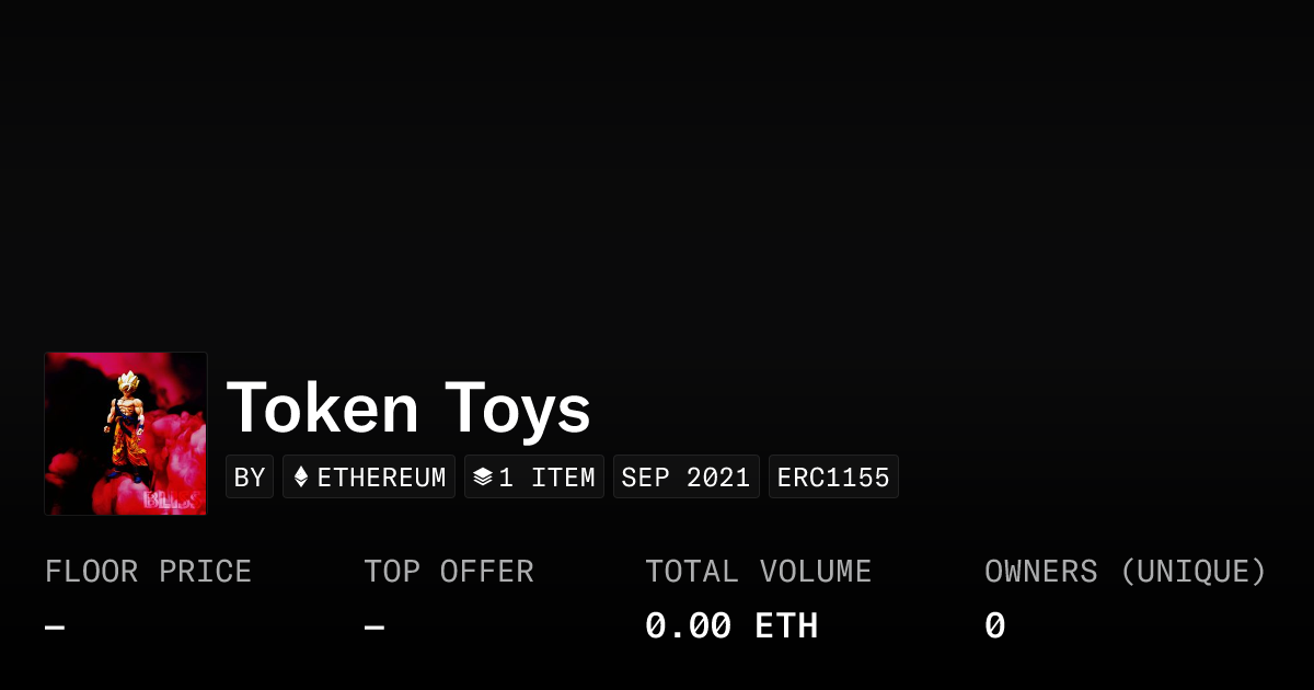 Token Toys - Collection | OpenSea