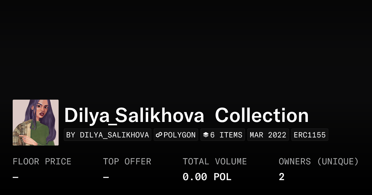 Dilya_Salikhova Collection - Collection | OpenSea