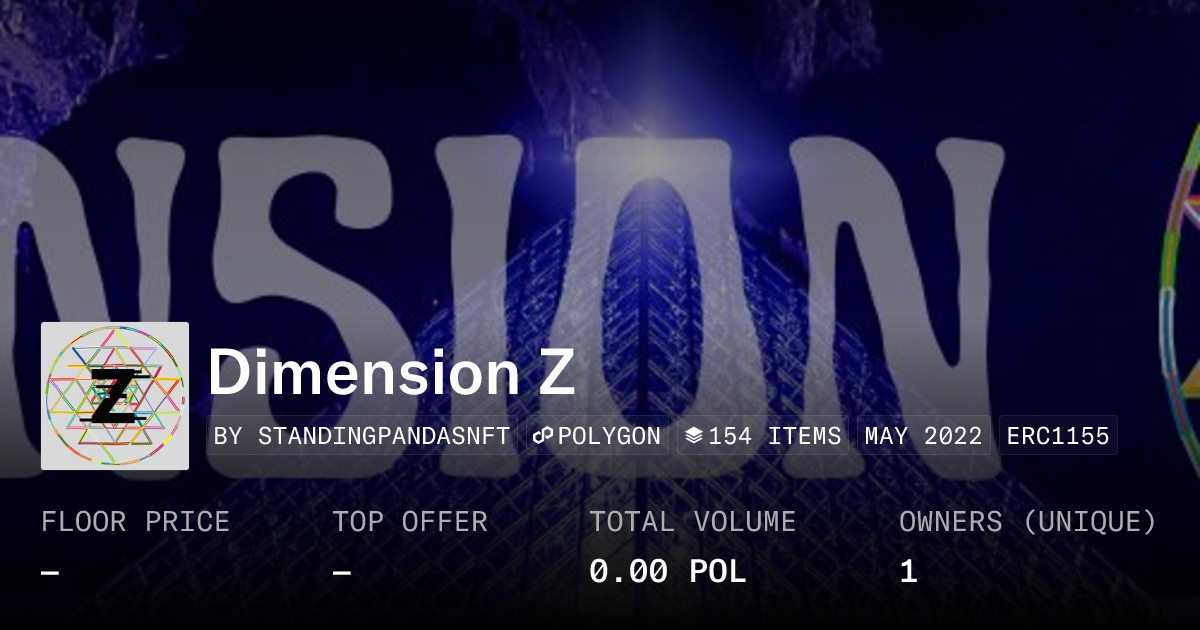 Dimension Z - Collection | OpenSea