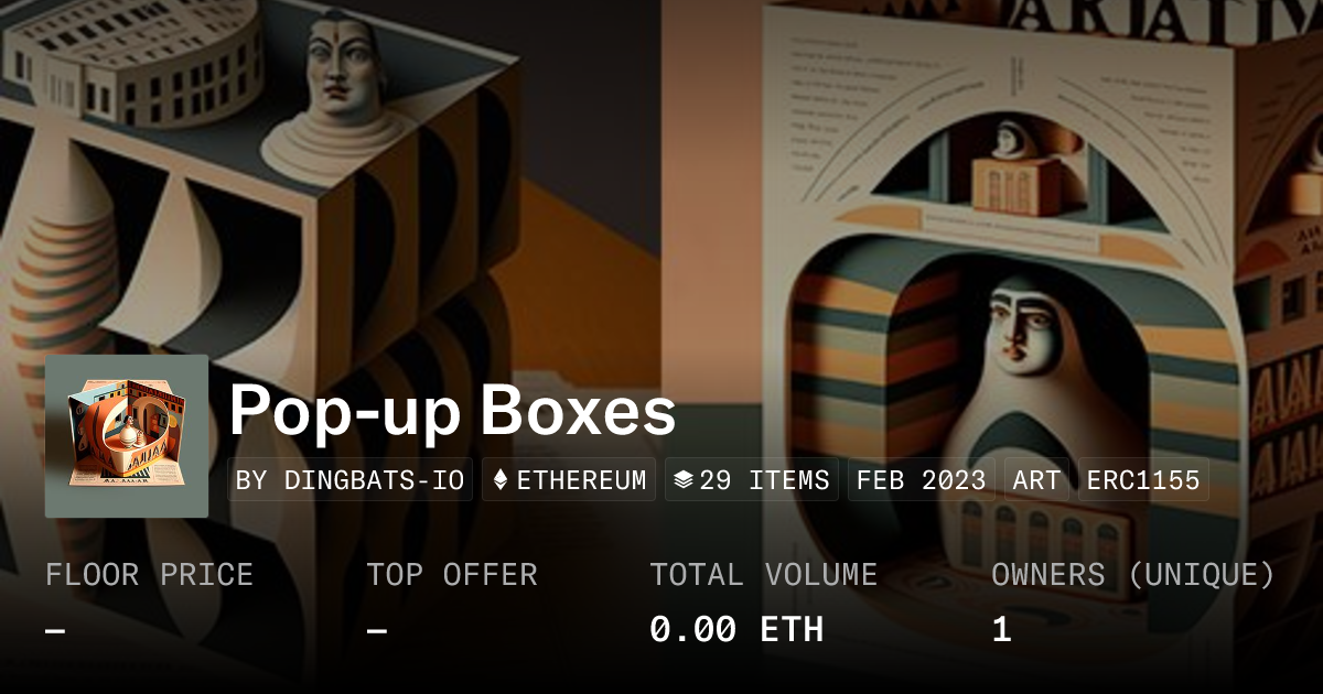 Pop-up Boxes - Collection | OpenSea