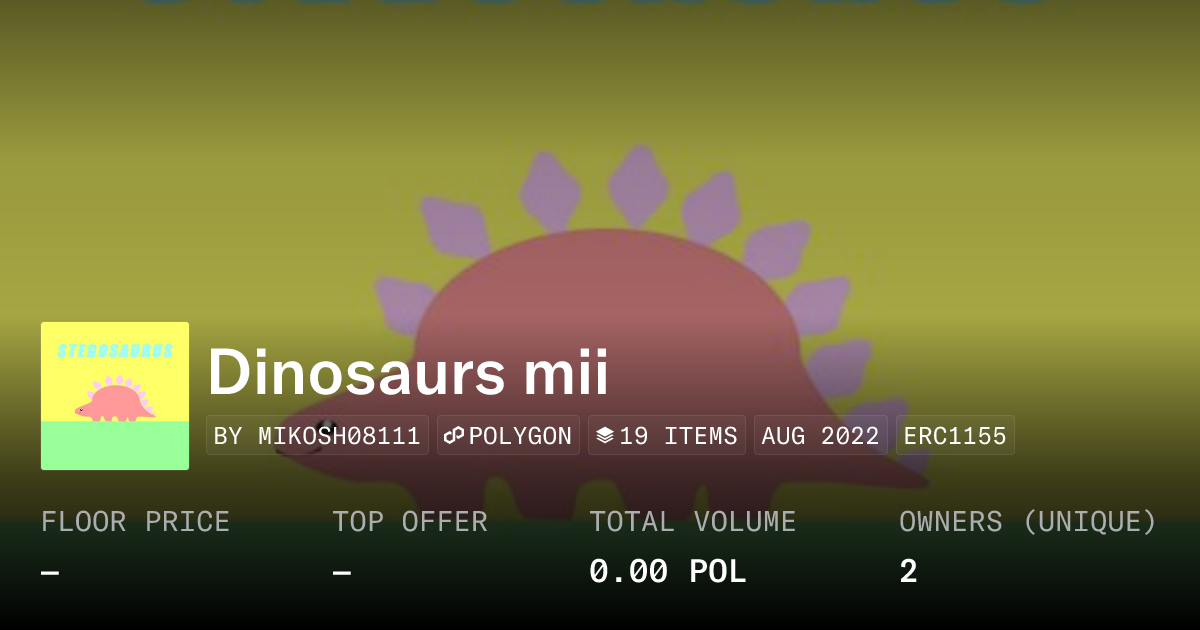 Dinosaurs mii - Collection | OpenSea